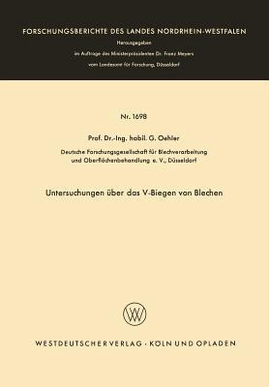 Untersuchungen UEber Das V-Biegen Von Blechen | 9783663065197 | Gerhard ...