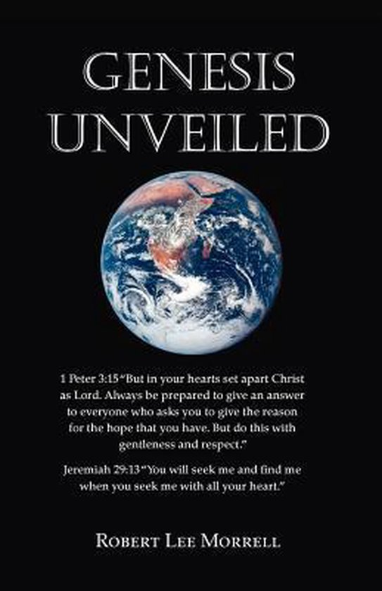 Genesis Unveiled | 9781412065719 | Robert Lee Morell | Boeken | bol