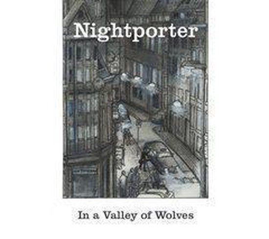 In A Valley Of Wolves (Graphic Novel), Nightporter | CD (album ...