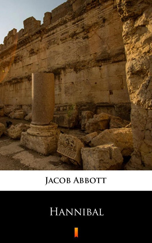 Hannibal (ebook), Jacob Abbott | 9788381620680 | Boeken | bol