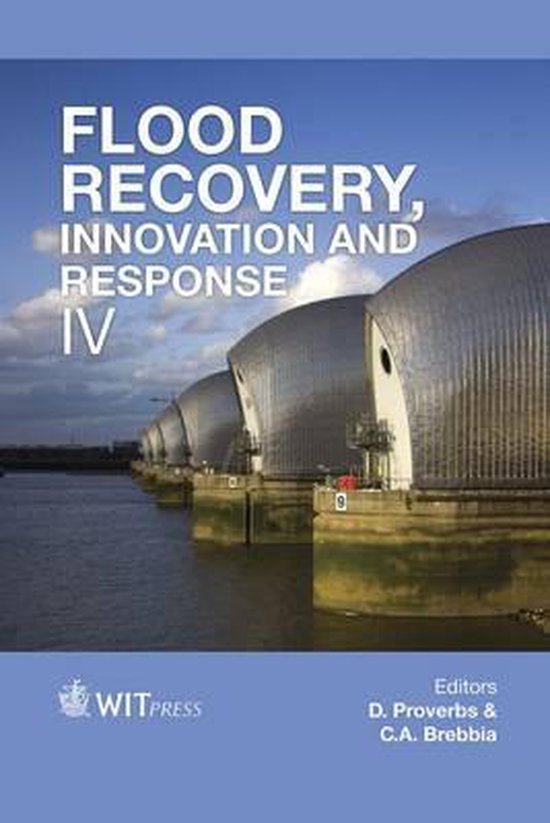 Flood Recovery, Innovation and Response | 9781845647841 | Boeken | bol.com