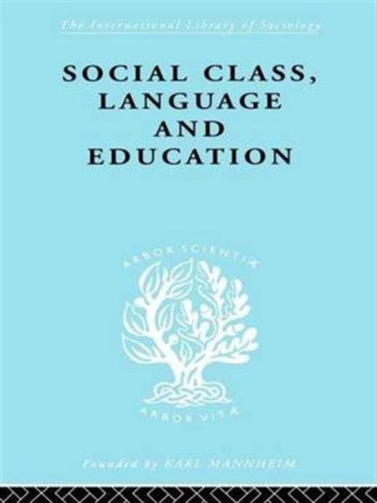 Social Class Language and Education, Denis Lawton | 9781138982161 ...