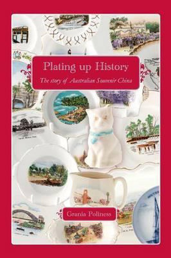 Plating Up History, Grania Poliness | 9780646931913 | Boeken | bol.com