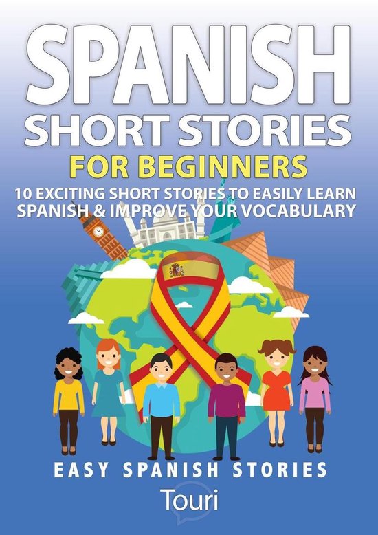 Easy Spanish Stories 1 - Spanish Short Stories for Beginners:10 ...