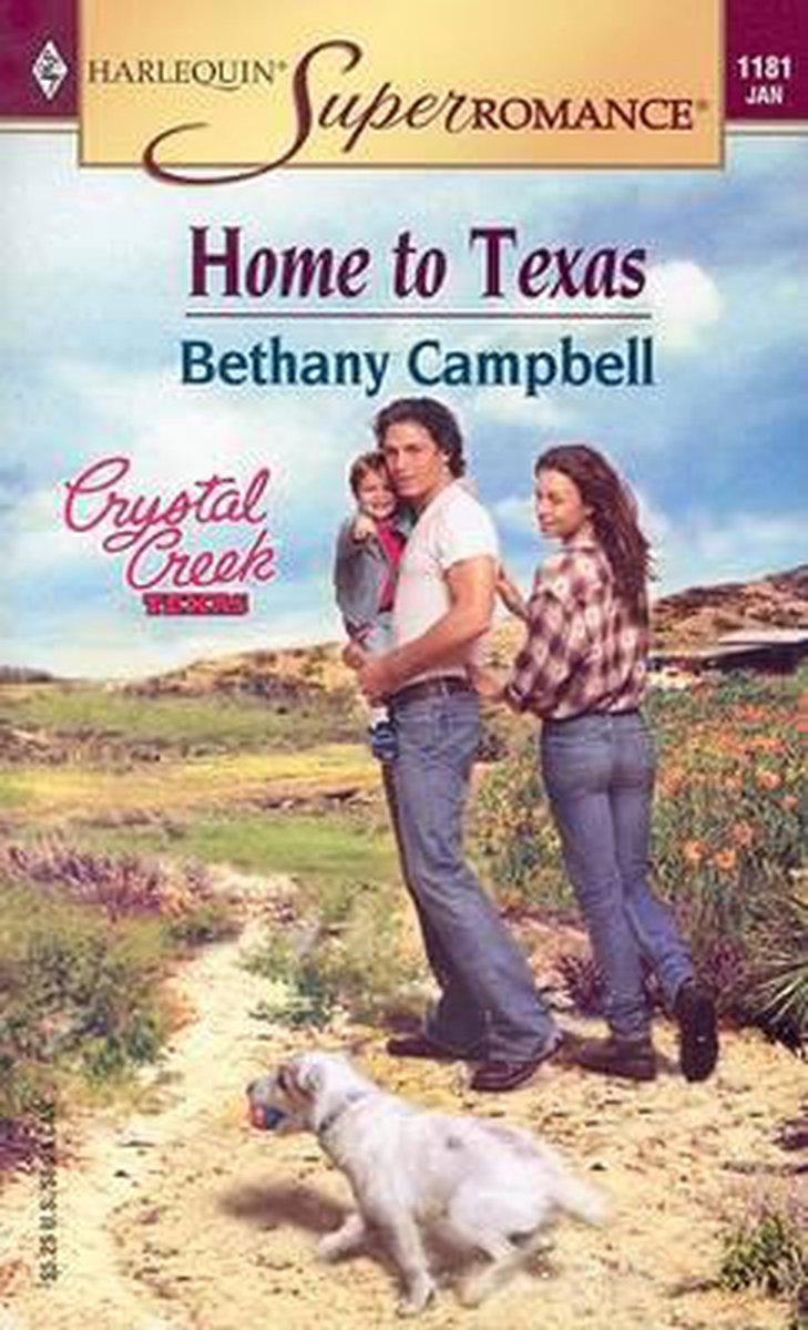 Home to Texas, Bethany Campbell | 9780373711819 | Boeken | bol