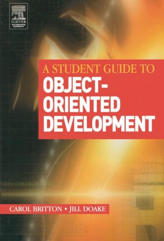 A Student Guide to Object-Oriented Development | 9780750661232 | Carol Britton | Boeken | bol.com