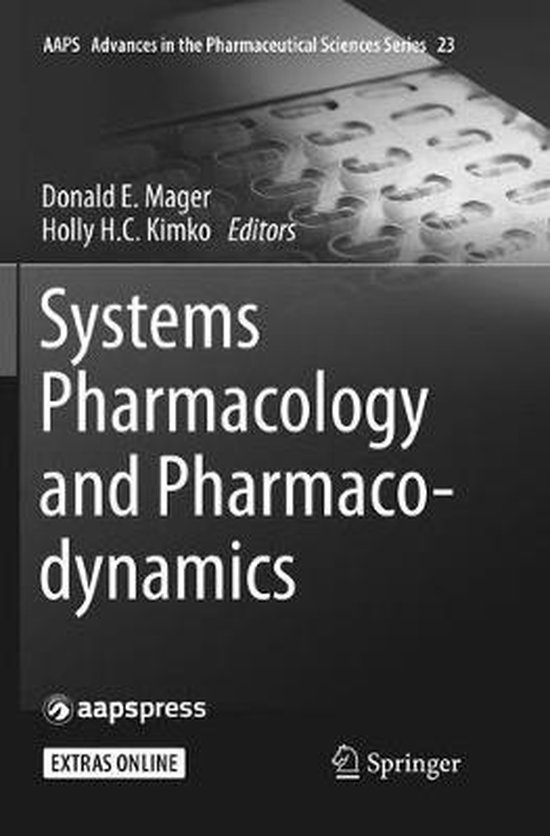 AAPS Advances in the Pharmaceutical Sciences Series- Systems Pharmacology and... | bol.com