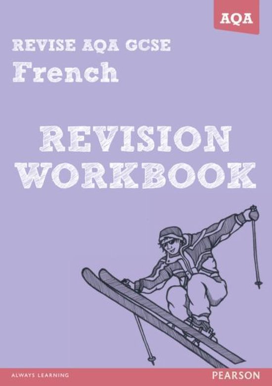 REVISE AQA: GCSE French Revision Workbook | 9781447941064 | Stuart ...