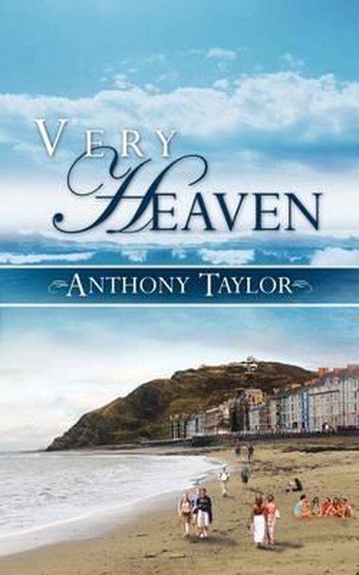 Very Heaven, Anthony Taylor | 9781908128348 | Boeken | bol
