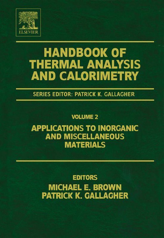 Handbook of Thermal Analysis and Calorimetry (ebook), Michael Brown ...