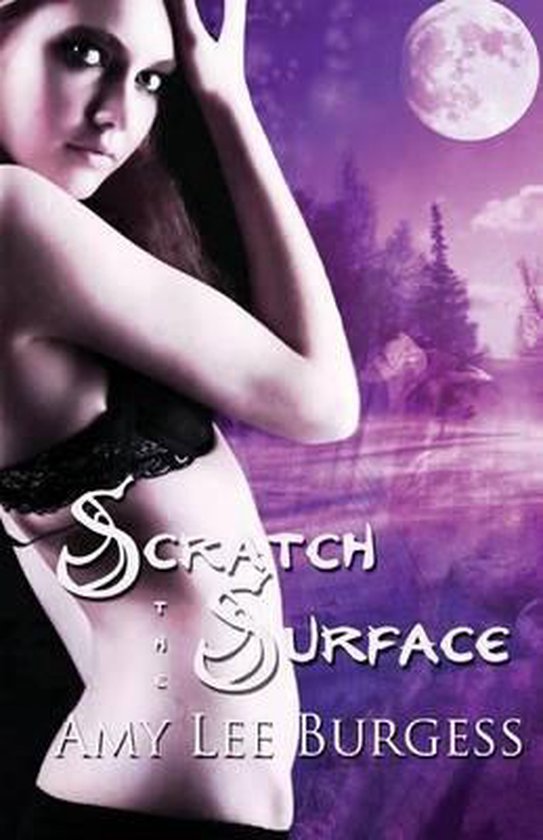Scratch the Surface | 9781616508531 | Amy Lee Burgess | Boeken | bol.com