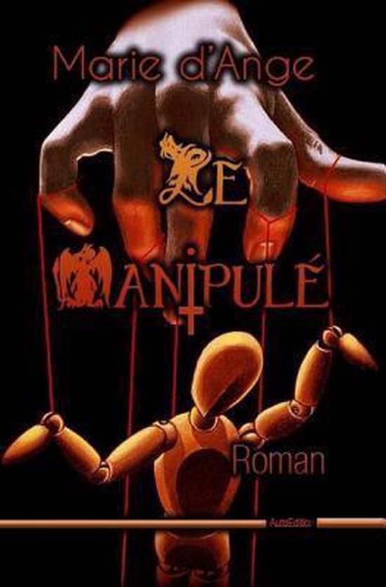 Le Manipule, Marie D'Ange | 9781532935855 | Boeken | bol.com