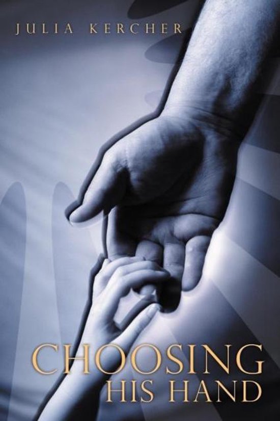 Choosing His Hand, Julia Kercher | 9781462705627 | Boeken | bol