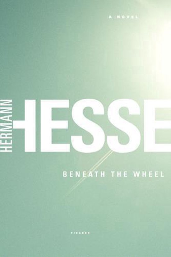 Beneath the Wheel, Hermann Hesse | 9780312422301 | Boeken | bol.com