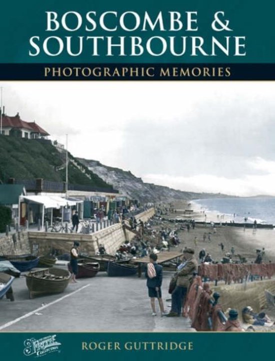 Boscombe and Southbourne, Roger Guttridge | 9781859379677 | Boeken | bol