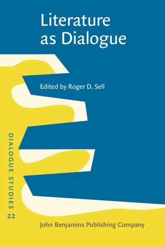 Literature as Dialogue | 9789027210395 | Boeken | bol.com