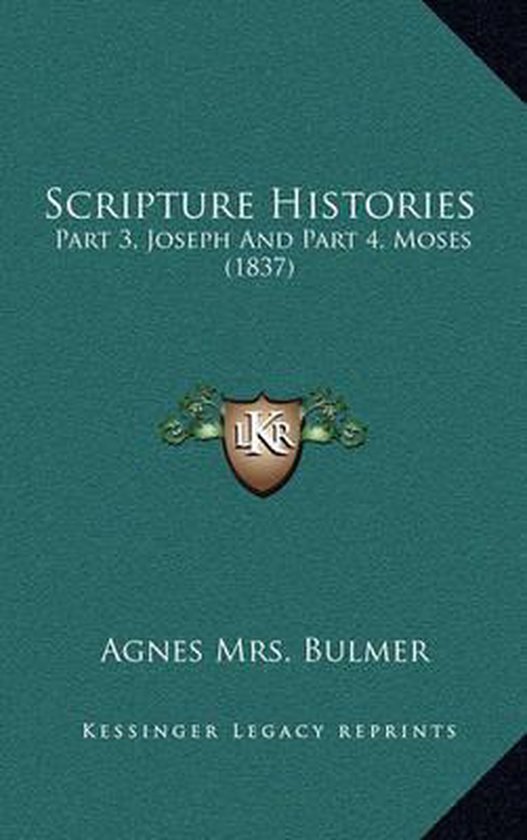 Scripture Histories | 9781167094316 | Agnes Bulmer | Boeken | bol.com