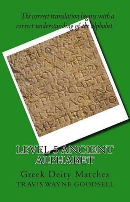 Level 5 Ancient Alphabets- Level 5 Ancient Alphabet | 9781523810550 ...