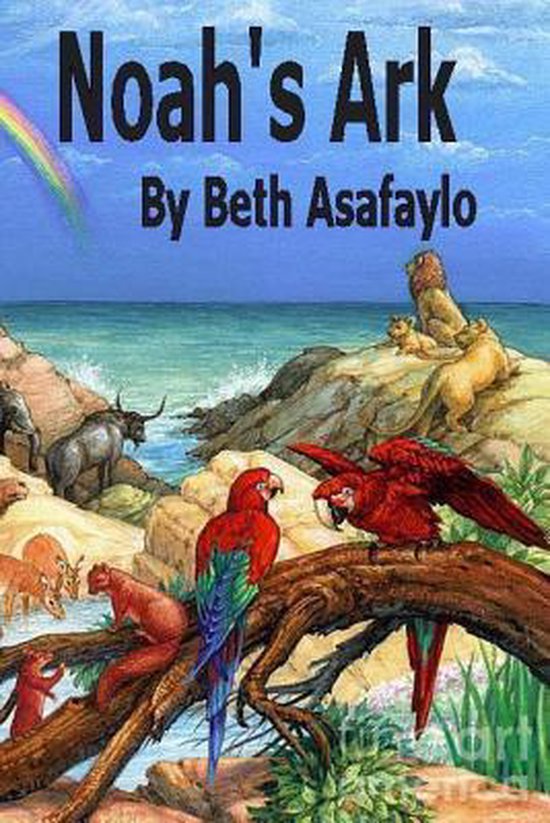Noah's Ark | 9781518696459 | Beth a Asafaylo | Boeken | bol.com
