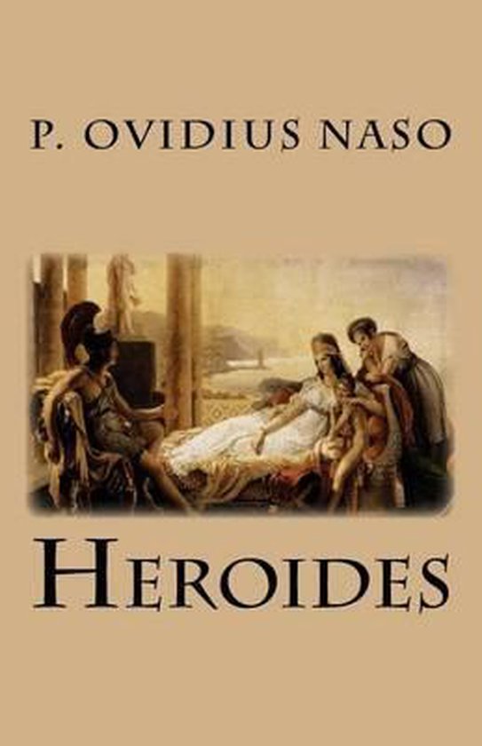 Heroides, Publius Ovidius Naso | 9781477466148 | Boeken | bol.com