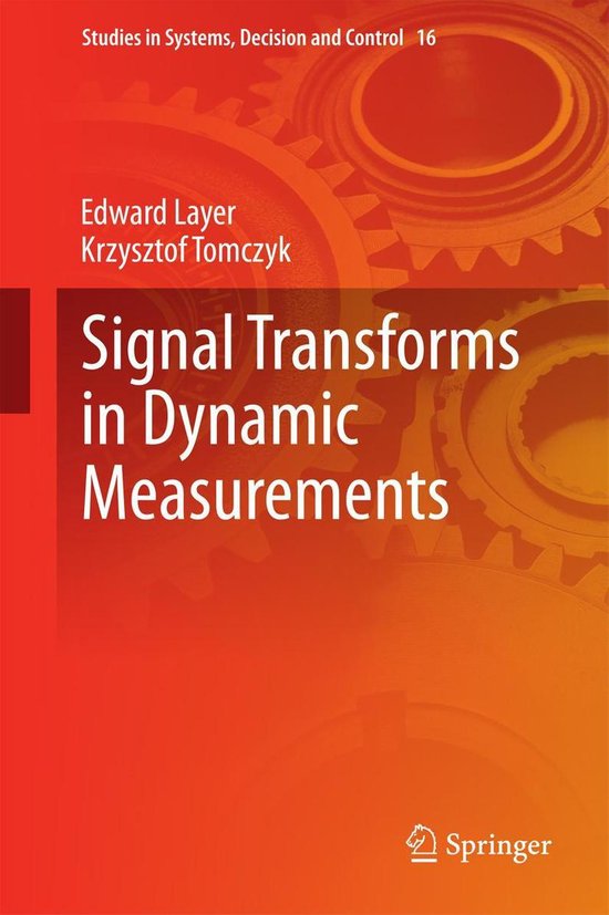 Studies in Systems, Decision and Control 16 - Signal Transforms in ...
