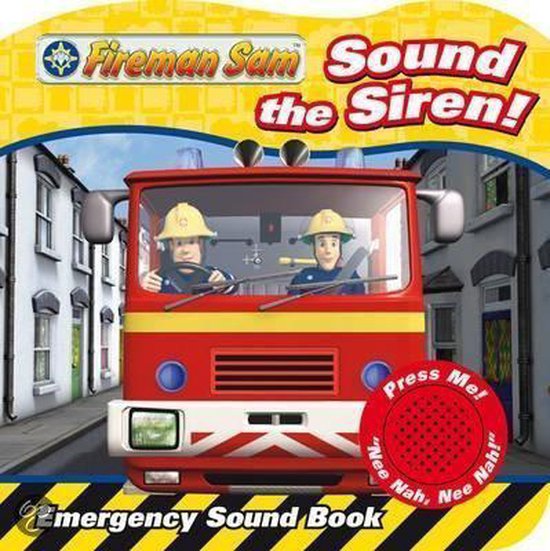Fireman Sam Start the Siren! Sound Book | 9781405251617 | Boeken | bol