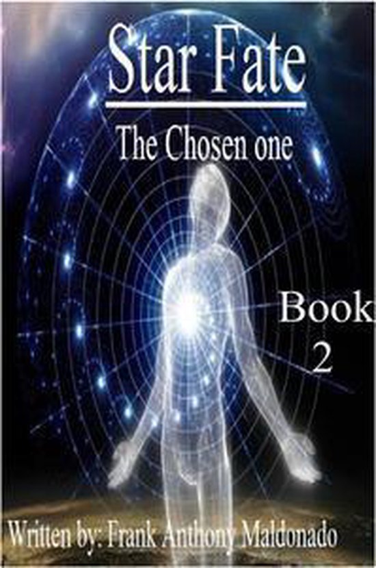 Star Fate (ebook), Frank Anthony Maldonado | 9781468972108 | Boeken ...