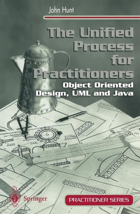 Practitioner Series - The Unified Process for Practitioners (ebook ...
