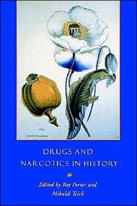 Drugs and Narcotics in History | 9780521585972 | Roy Porter | Boeken ...