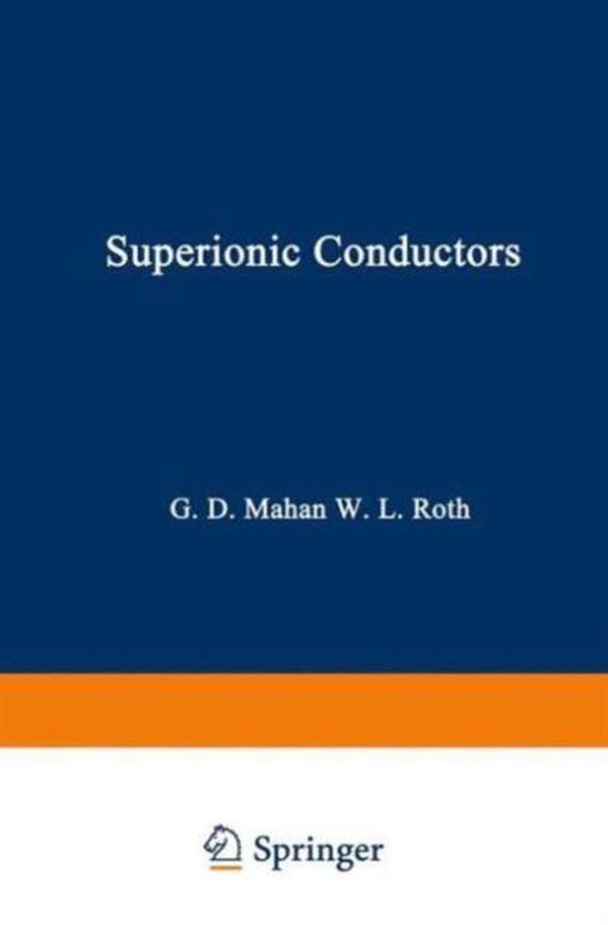 Superionic Conductors | 9780306309755 | Boeken | bol