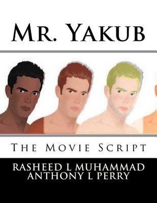 Mr. Yakub, Anthony L Perry | 9781542878722 | Boeken | bol