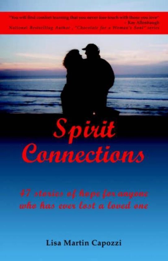 Spirit Connections, Lisa Martin Capozzi | 9781412003919 | Boeken | bol