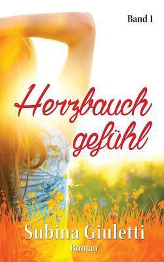 Herzbauchgefuhl | 9783945098073 | Subina Giuletti | Boeken | bol