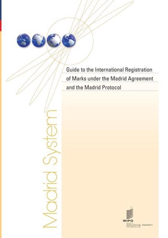 Guide to the International Registration of Marks Under the Madrid ...