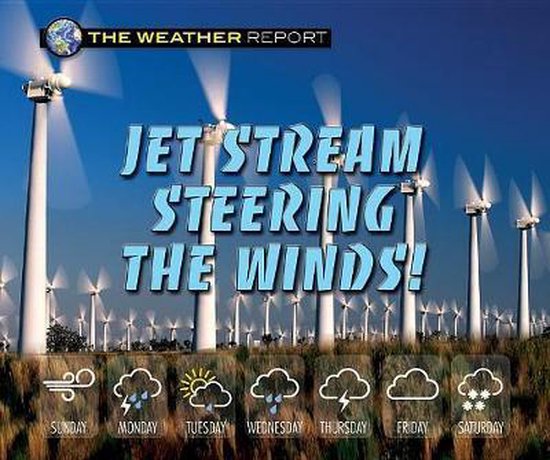 Jet Stream Steering the Winds!, Joanne Randolph | 9780766090170 ...