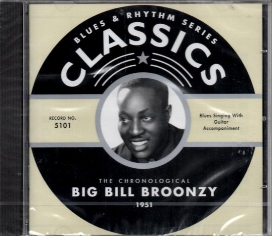Chronogical 1951, Big Bill Broonzy | CD (album) | Muziek | bol