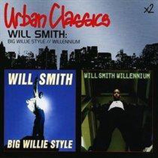 Big Willie Style/Willenium, Will Smith | Muziek | bol
