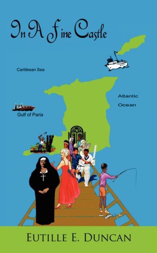 In a Fine Castle | 9781434313836 | Eutille E. Duncan | Boeken | bol.com