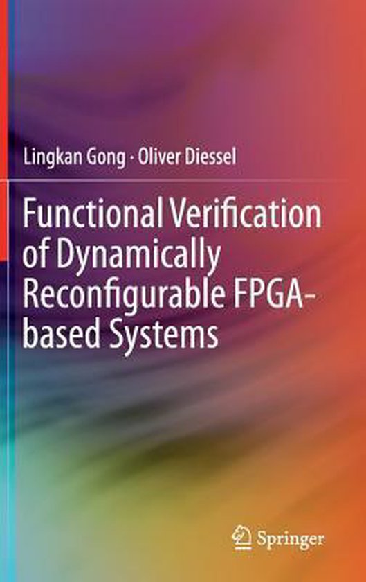 Functional Verification of Dynamically Reconfigurable FPGA based Systems |... | bol
