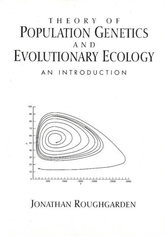 Theory of Population Genetics and Evolutionary Ecology | 9780134419657 ...