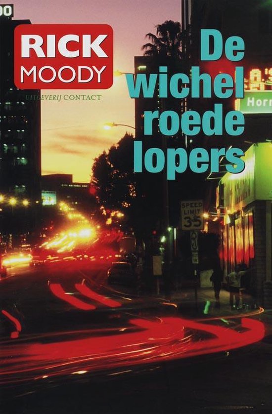 De Wichelroedelopers, Rick Moody | 9789025425944 | Boeken | bol