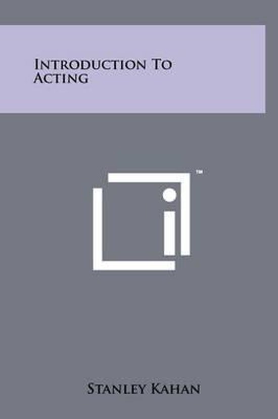 Introduction to Acting | 9781258093051 | Stanley Kahan | Boeken | bol