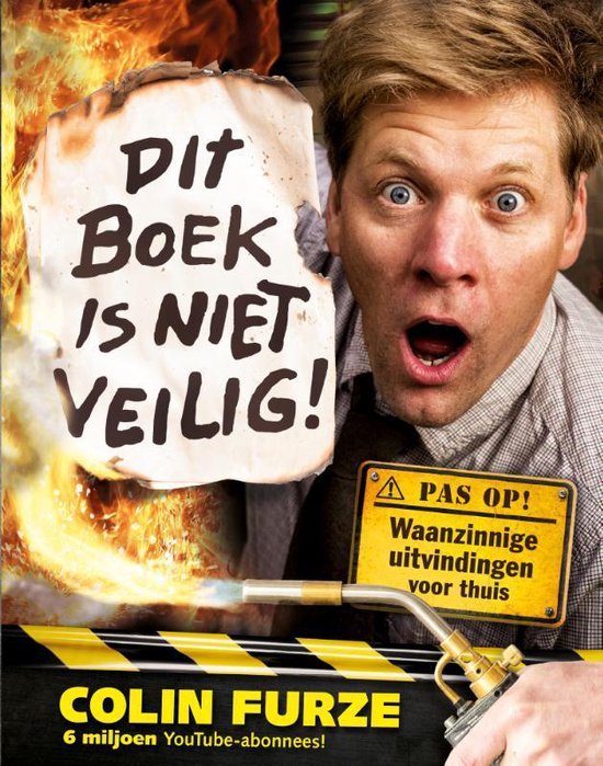Dit boek is niet veilig!, Colin Furze | 9789492899071 | Boeken | bol