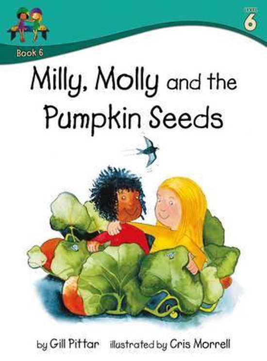 Milly Molly and the Pumpkin Seeds, Gill Pittar | 9781782261568 | Boeken ...