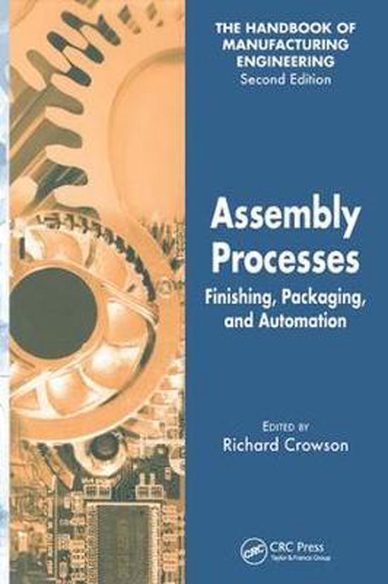 Assembly Processes | 9780849355653 | Richard Crowson | Boeken | bol