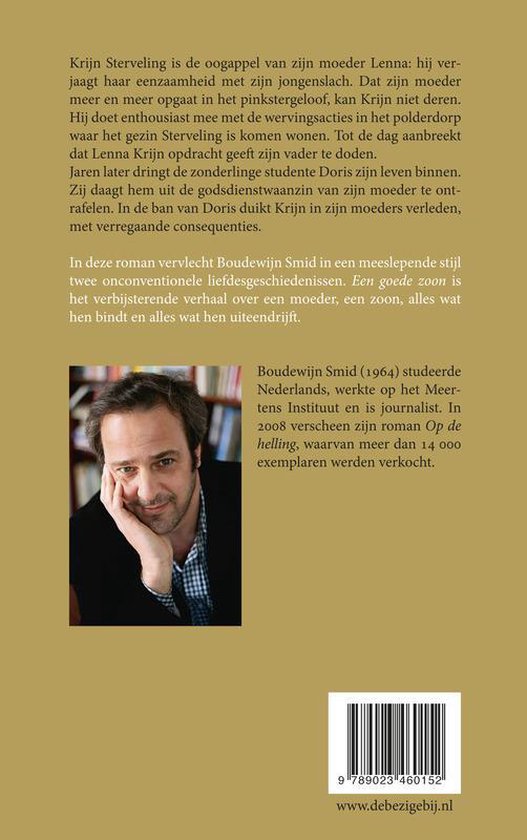 Een Goede Zoon - Boudewijn Smid roman over liefde en godsdienstwaanzin ...