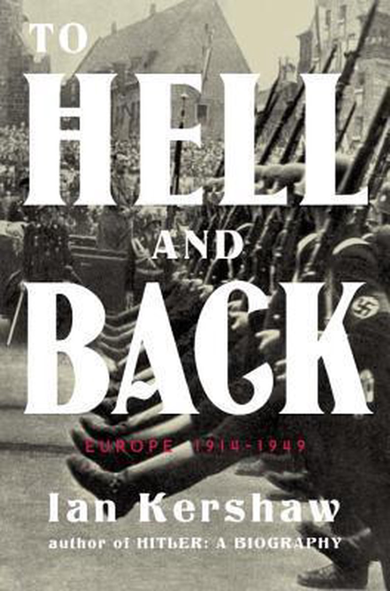 To Hell and Back, Ian Kershaw, 9780670024582