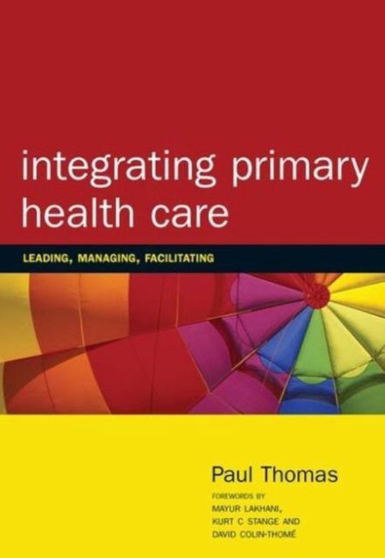 Integrating Primary Health Care | 9781857756623 | Mayur Lakhani | Boeken | bol