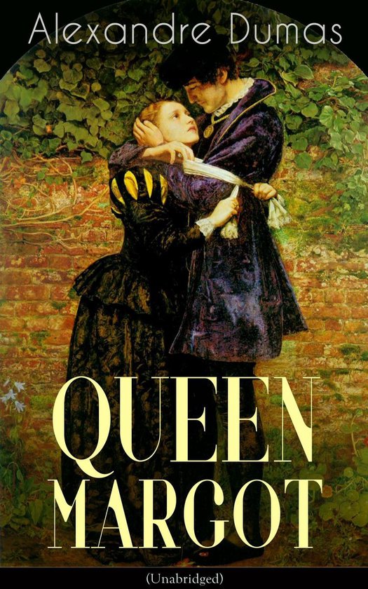 QUEEN MARGOT (Unabridged) (ebook), Alexandre Dumas | 9788026851271 ...