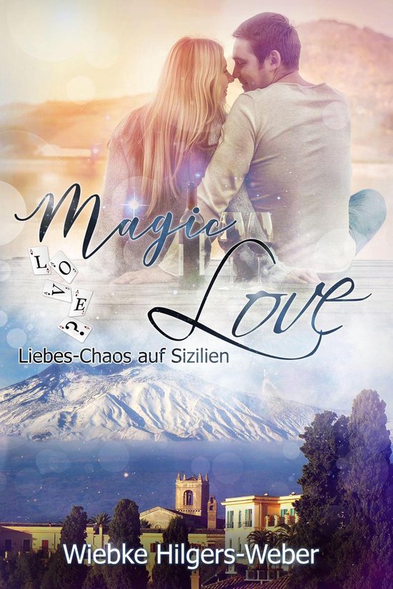Magic Love 1 - Magic Love (ebook), Wiebke Hilgers-Weber | 9783749455829 ...